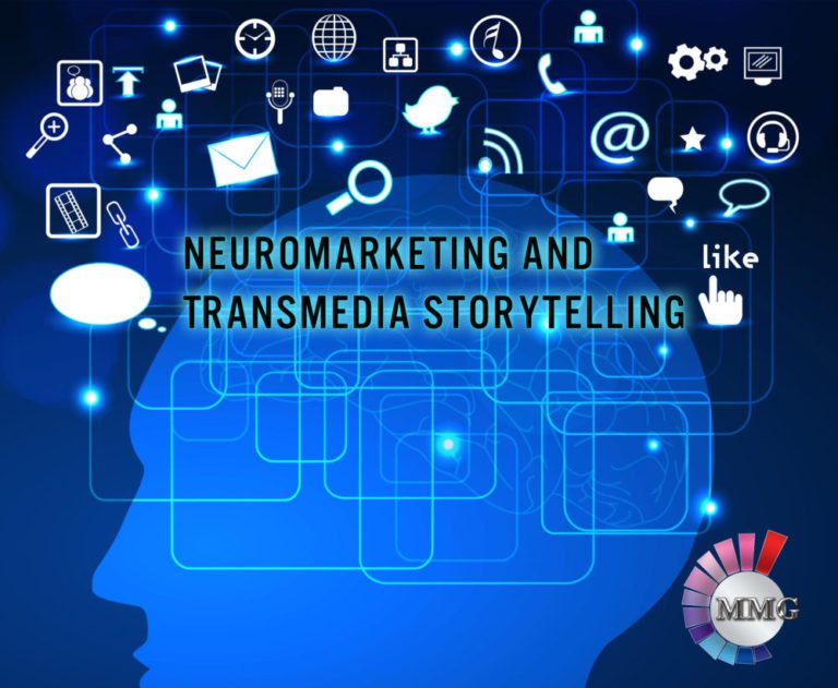 Neuromarketing and Transmedia Storytelling - Multimedia Marketing Group